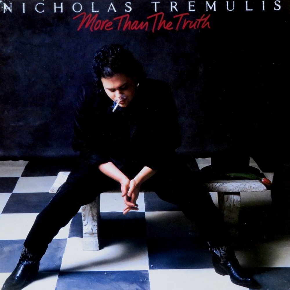 Nicholas Tremulis - More Than The Truth - 1987 I Plak Sesi